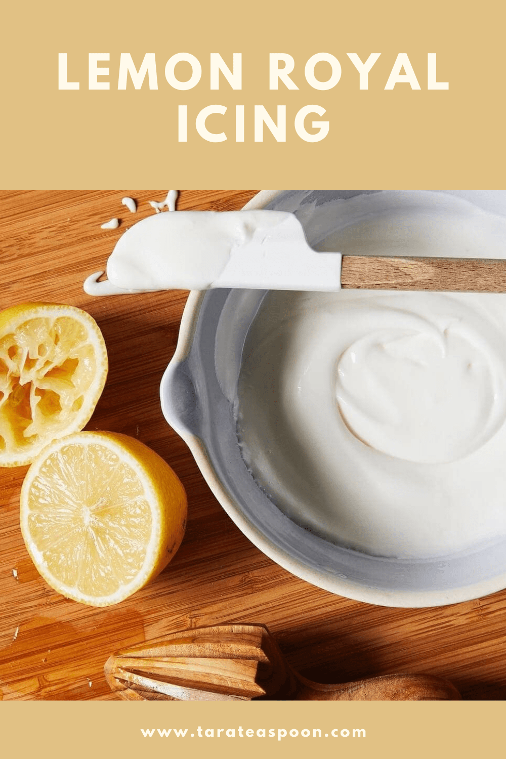 Lemon Royal Icing - Tara Teaspoon