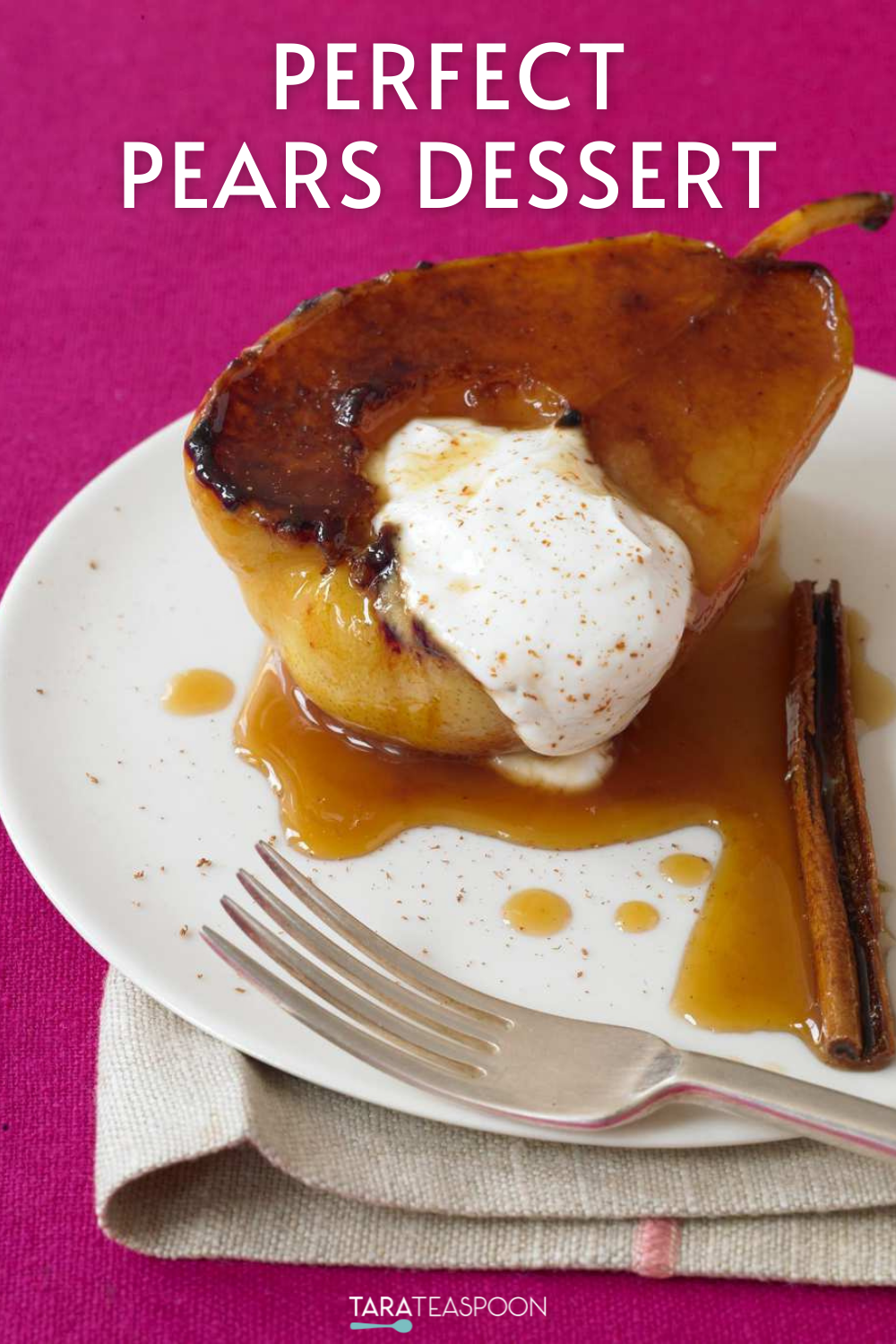 Perfect Pears Fat Free Dessert - Tara Teaspoon