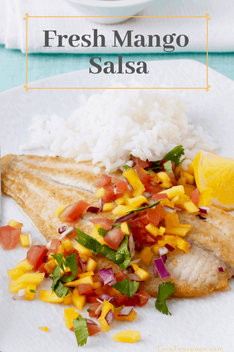 Delicious Mango Salsa For Fish And More - Tara Teaspoon