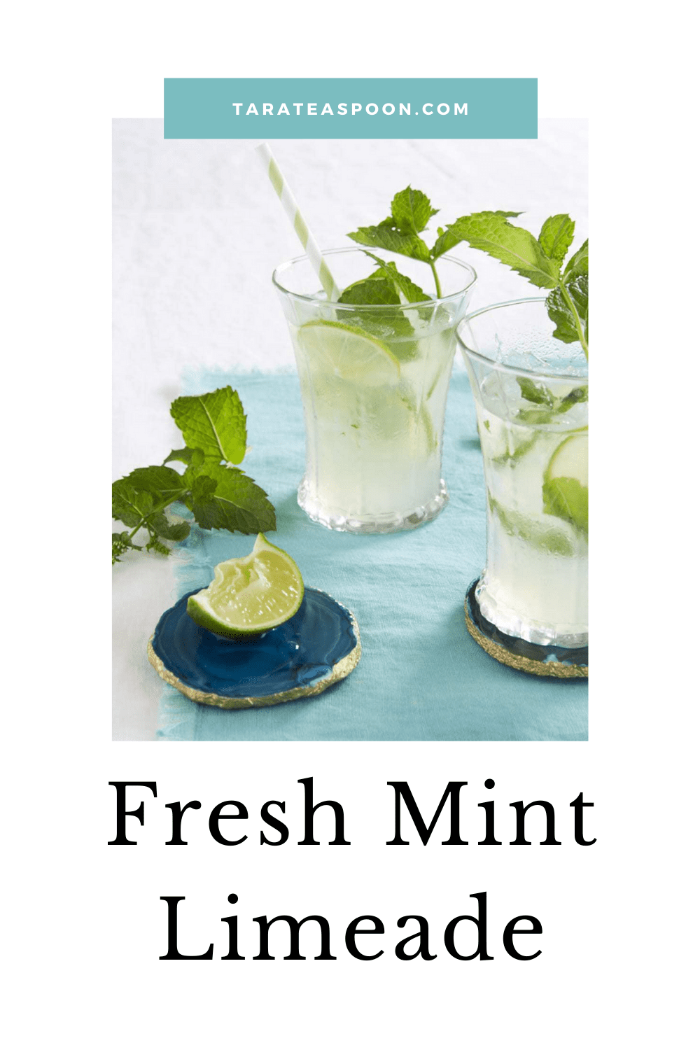 Fresh Mint Limeade – Use Real Limes or a Shortcut Tip - Tara Teaspoon