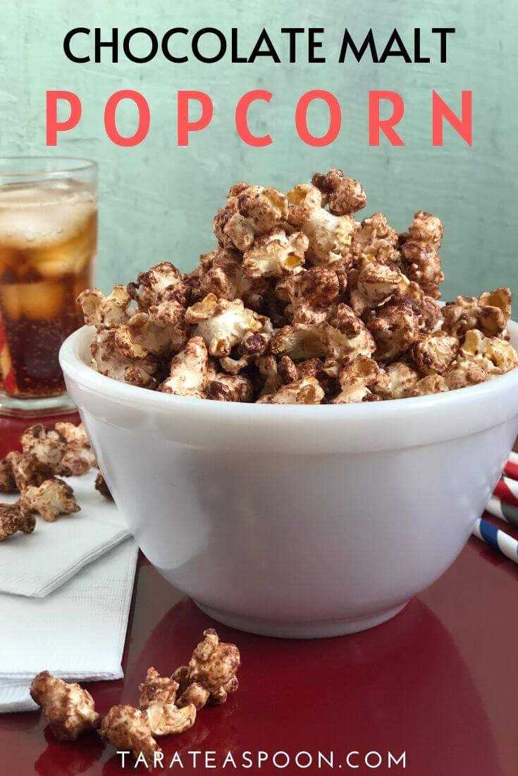 Homemade Chocolate Malt Popcorn - Tara Teaspoon