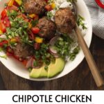 Chipotle-Chicken Mexican Meatballs Recipe - Oven Baked | Tara Teaspoon