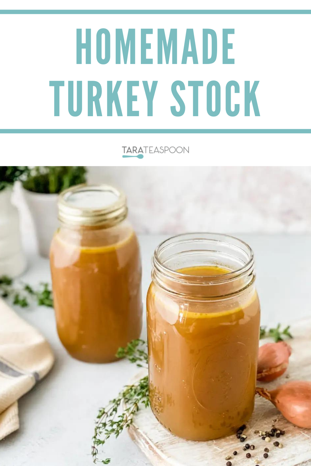 Instant Pot Turkey Stock Recipe - Tara Teaspoon