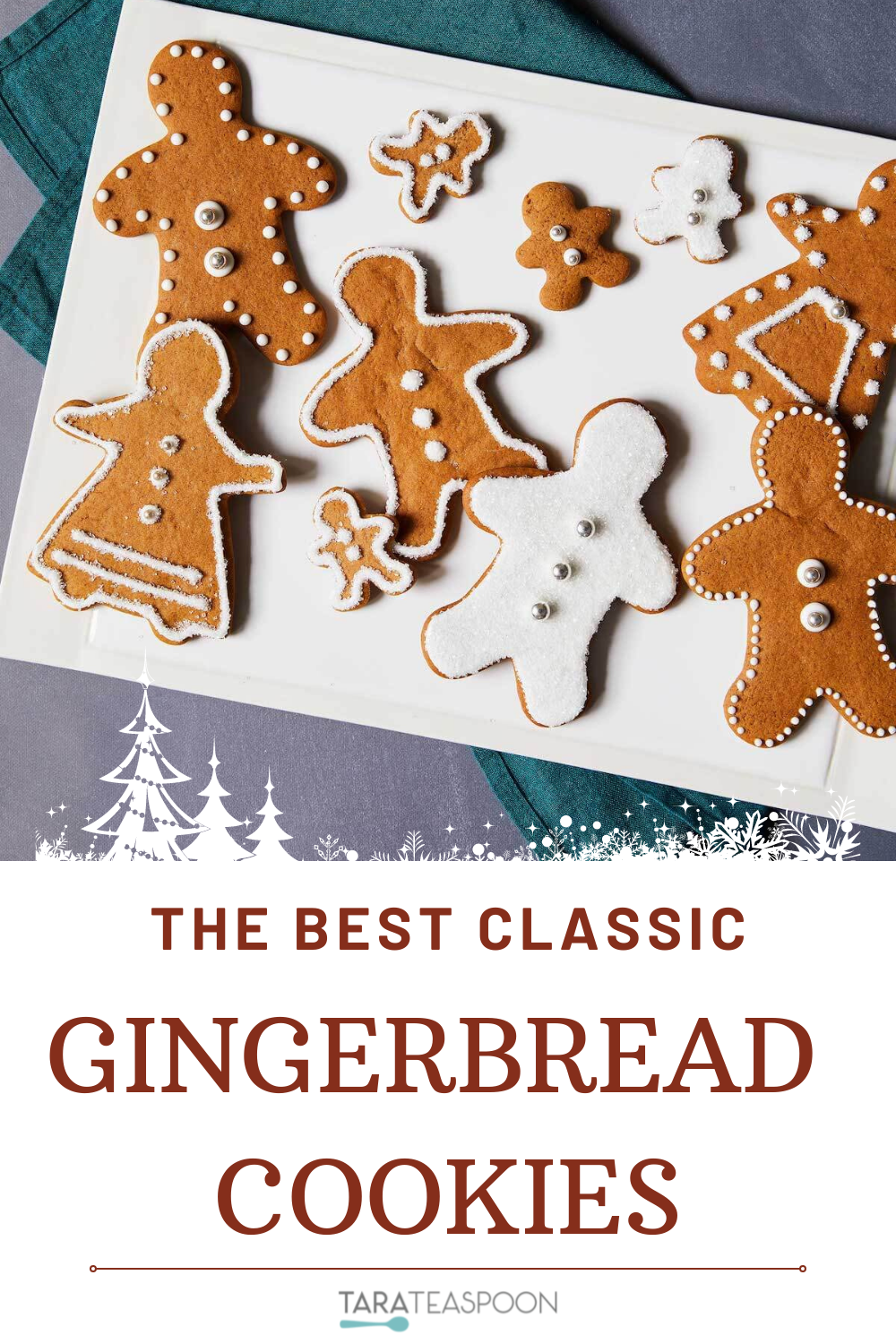 The Best Gingerbread Cookies - Tara Teaspoon