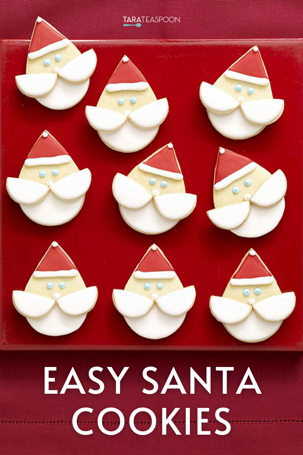 Easy Santa Cookies (with Royal Icing) - Tara Teaspoon