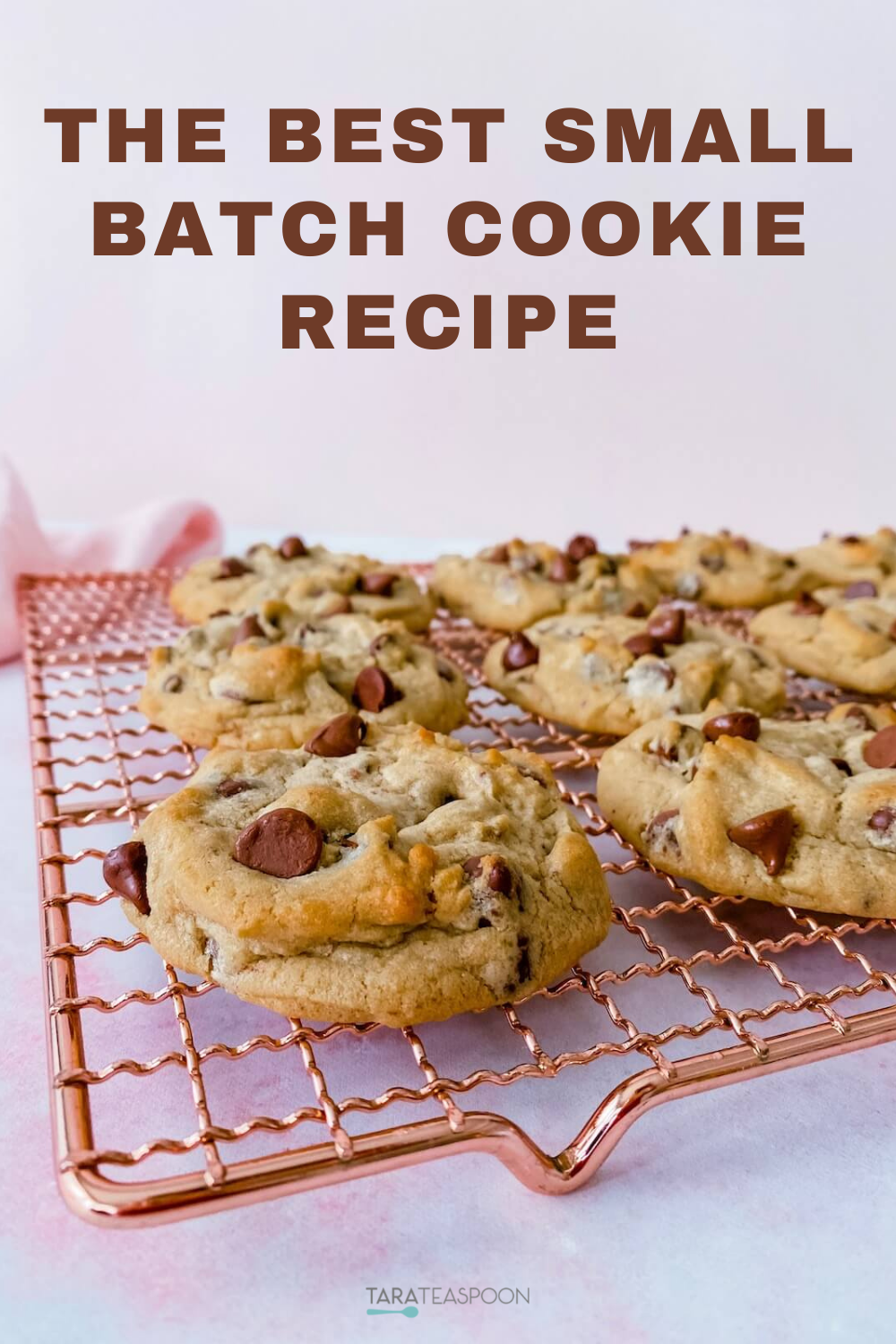 Soft and Chewy Small Batch Chocolate Chip Cookies - Tara Teaspoon
