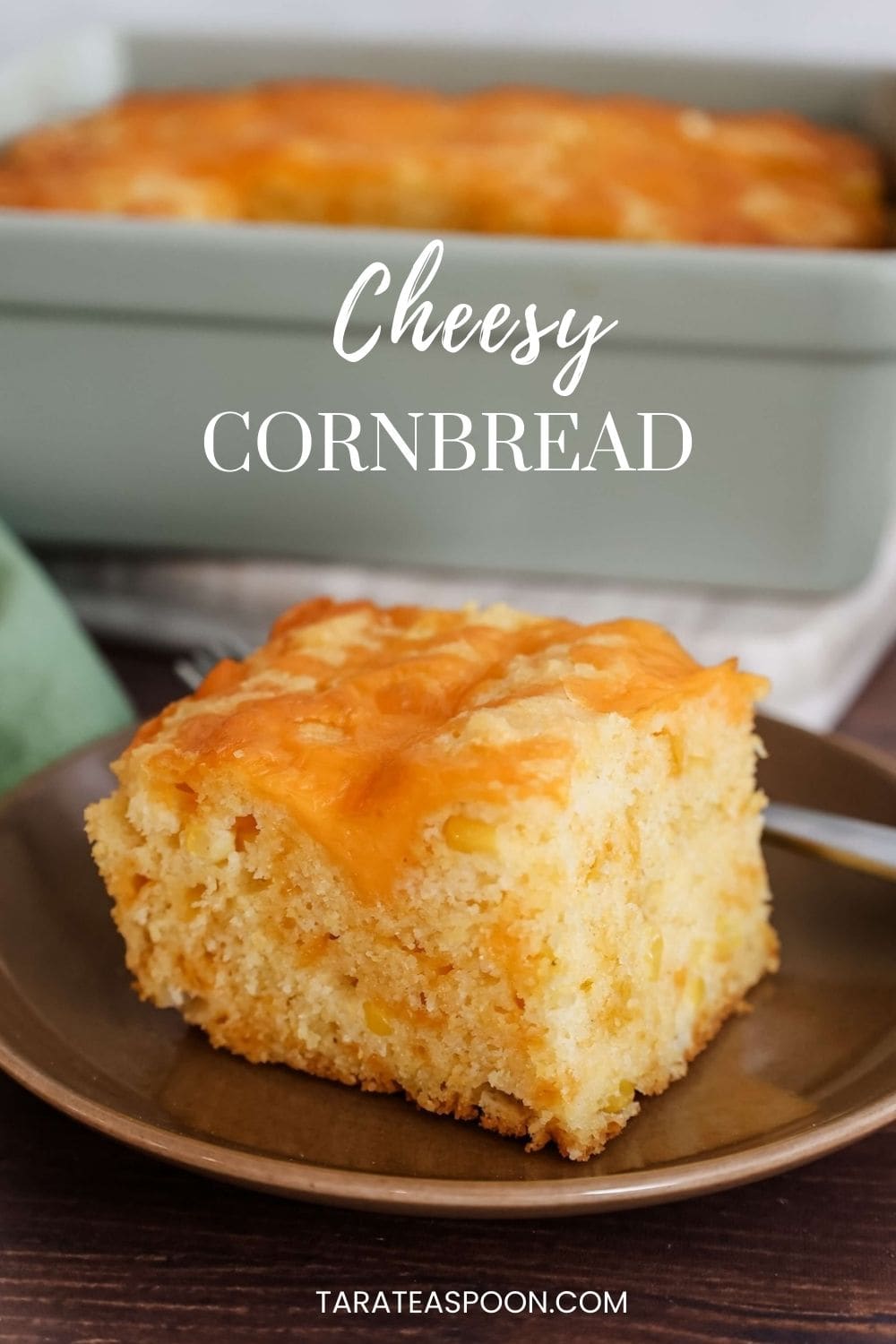 Cheesy Cornbread - Tara Teaspoon