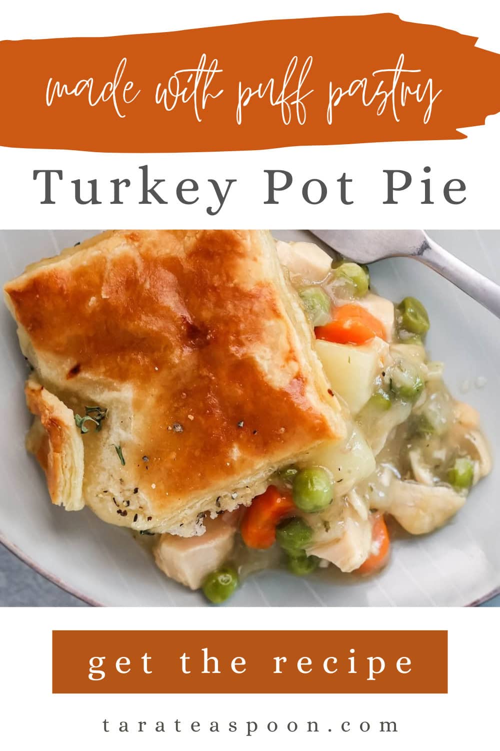 Turkey Pot Pie With Puff Pastry - Tara Teaspoon