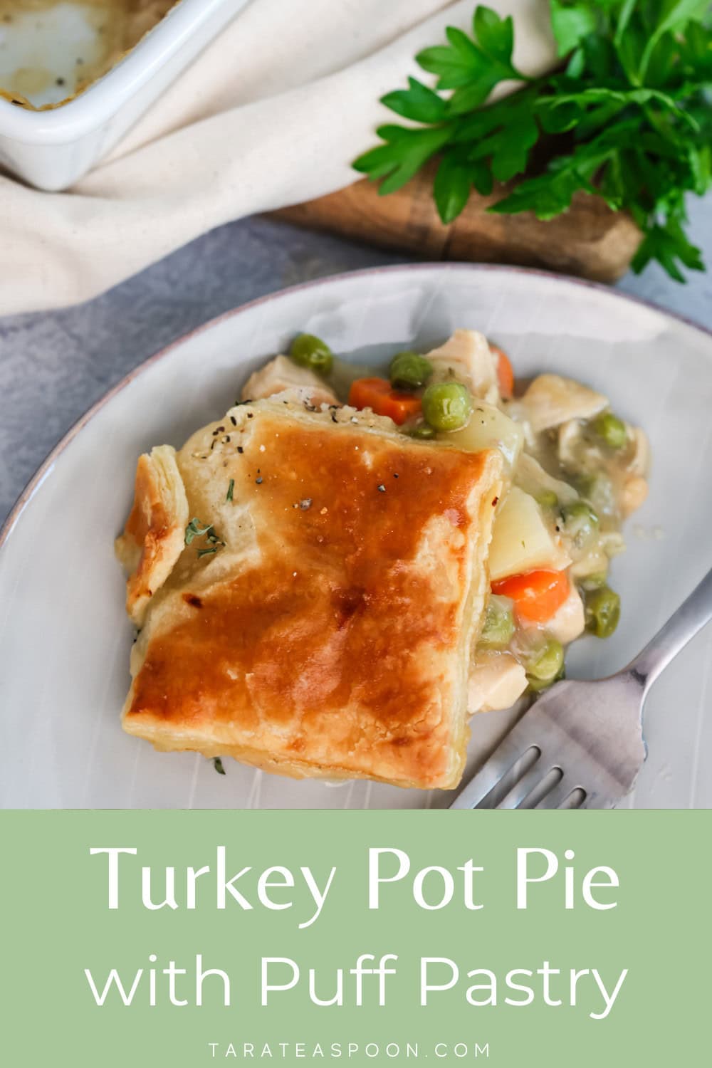 Turkey Pot Pie With Puff Pastry - Tara Teaspoon