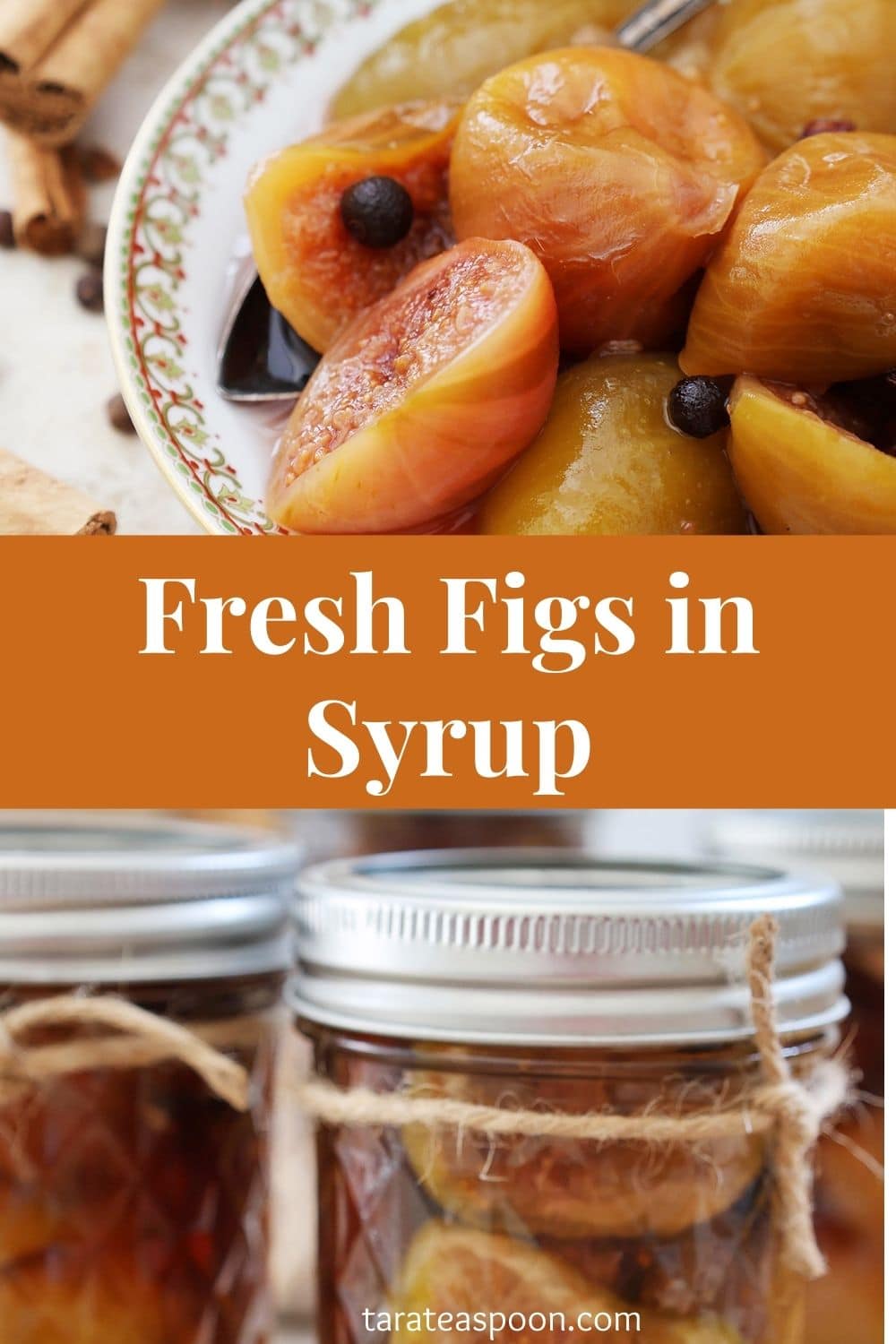 Preserved Figs in Syrup - Tara Teaspoon
